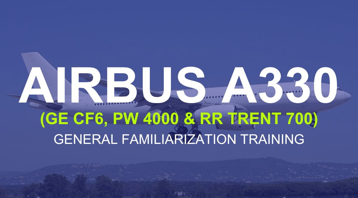 147training.com | Airbus A330 (GE CF6), Airbus A330 (PW 4000) and ...